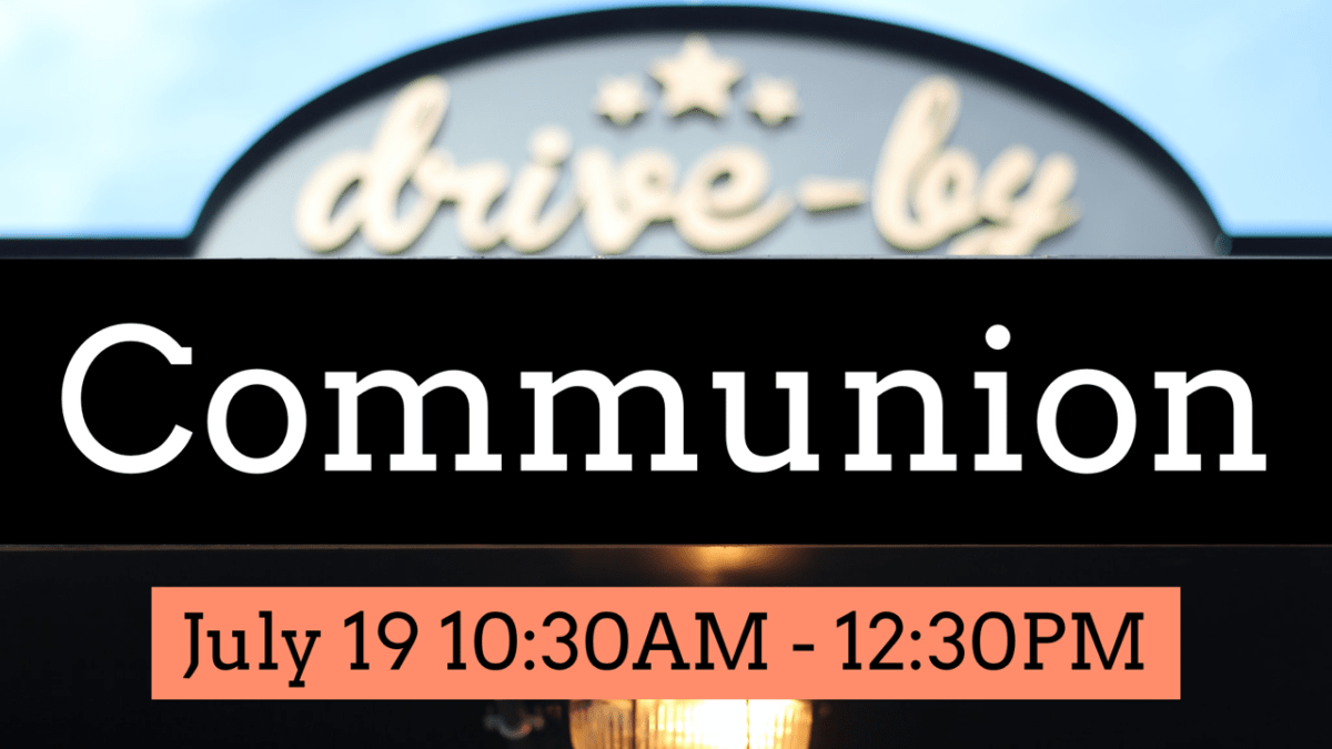 Drive Thru Communion | Emmanuel Lutheran Church